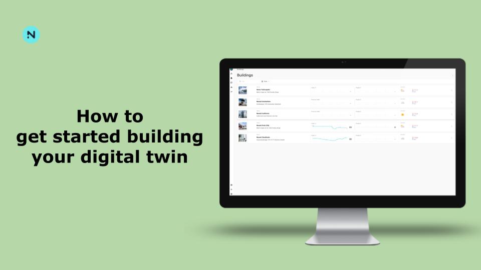 How to get started building your digital twin